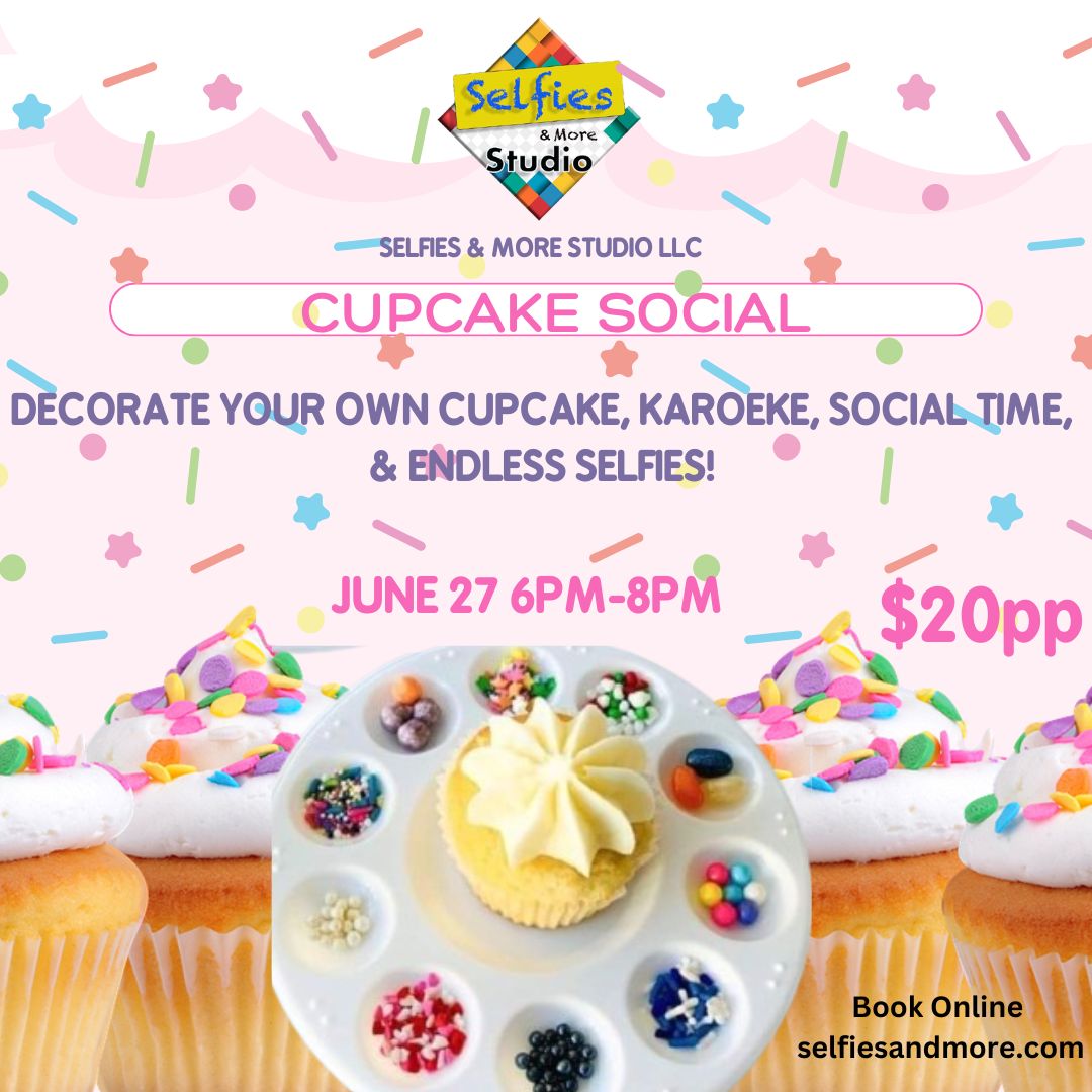Tween Cupcake Social - Stayinmcallen